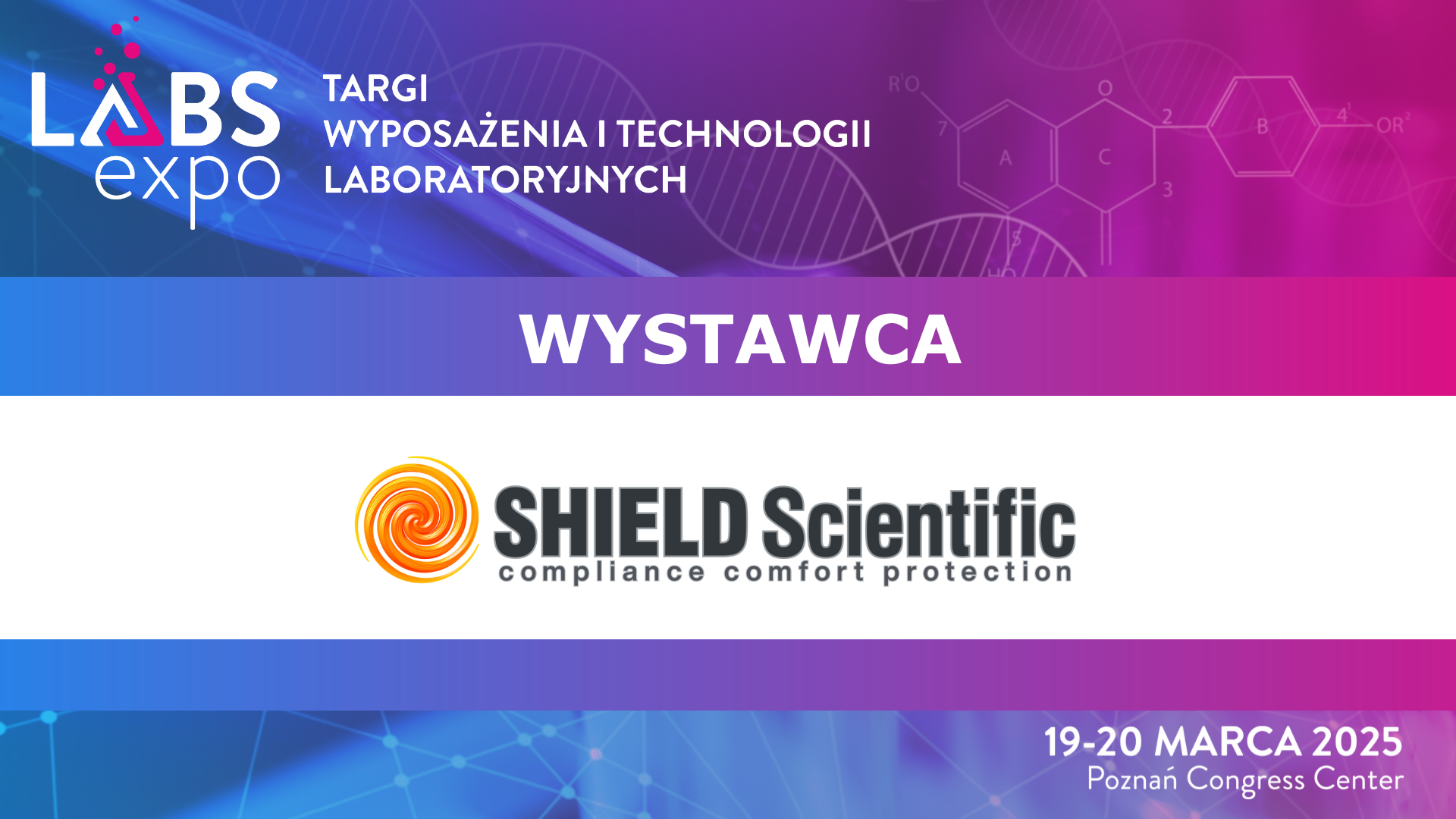 SHIELD Scientific, został Wystawcą na naszych Targach